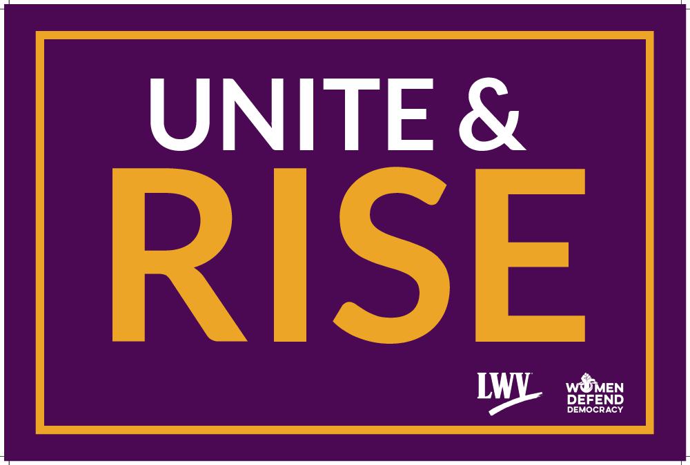 Browse Design - Unite and Rise Rally Sign with Writable Side Two - LWV